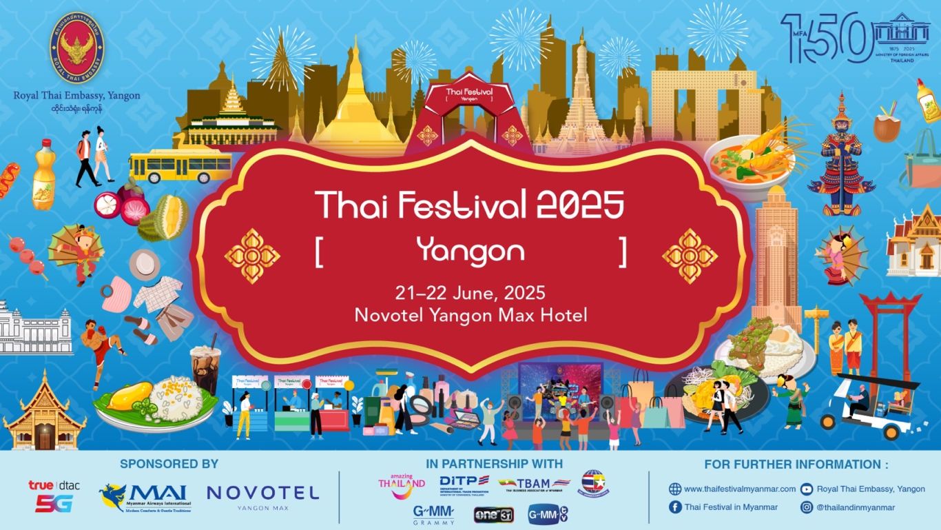 Thai Festival 2025 Yangon :: Royal Thai Embassy, Yangon, Myanmar